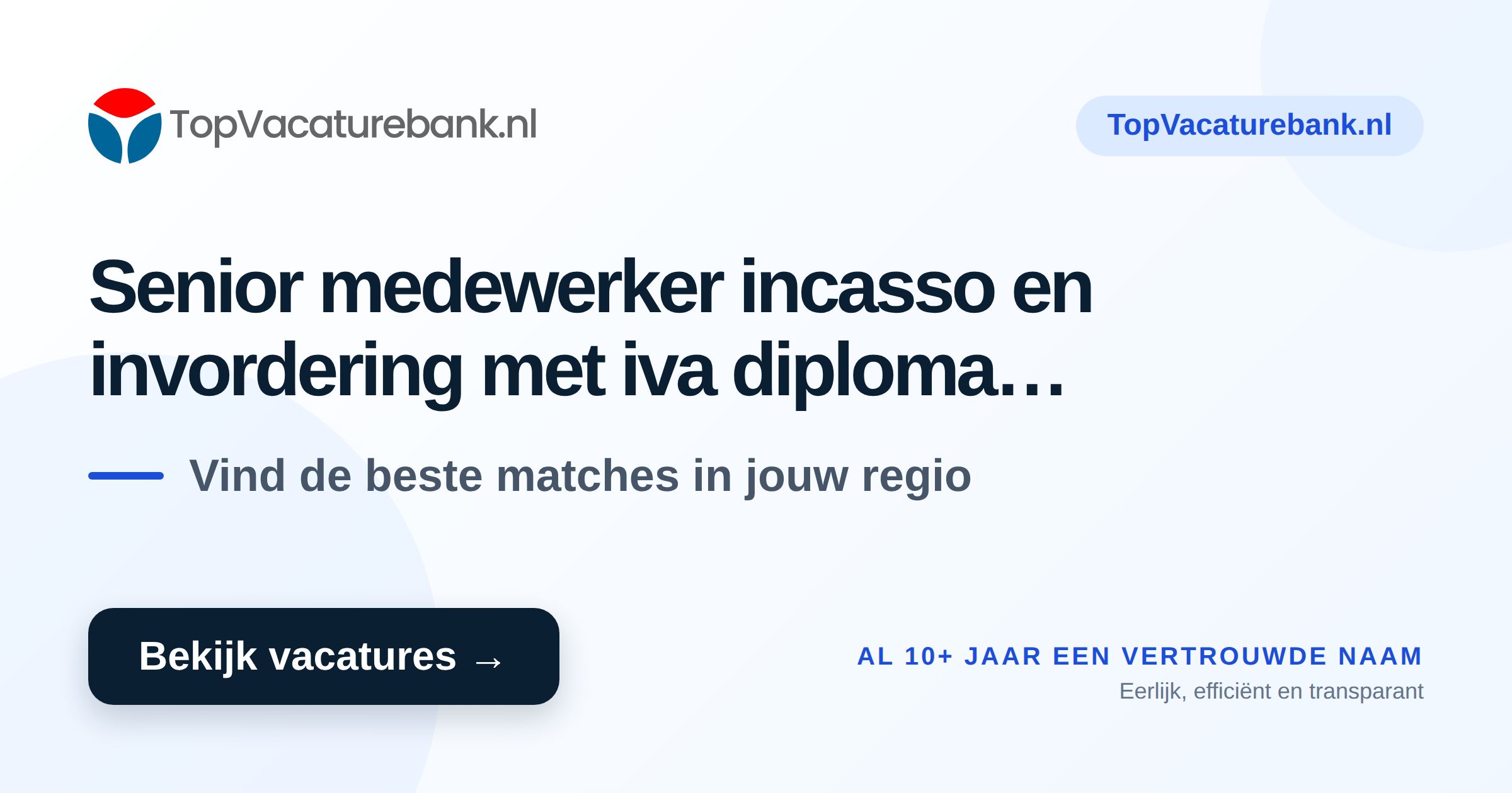 Senior medewerker incasso en invordering met iva diploma Vacatures in ...